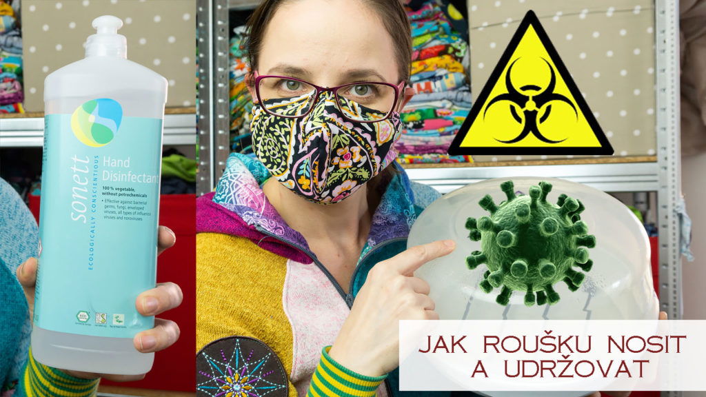 Jak roušku nosit a udržovat – Caramilla.cz
